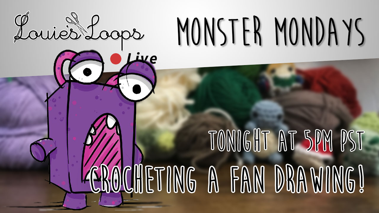 Louie's Loops Live: Monster Mondays ~ Ep 9 - Louie's Loops